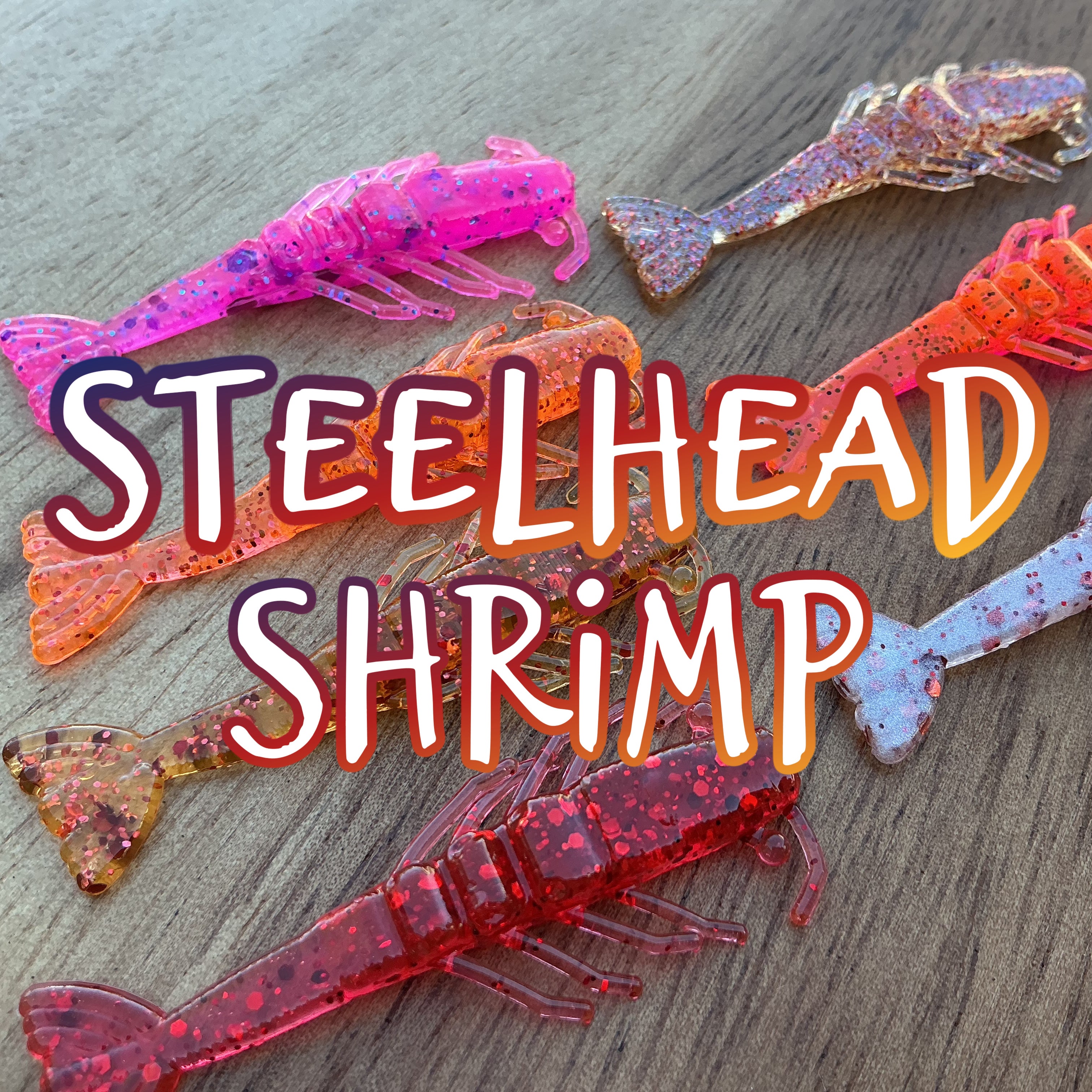 Steelhead Shrimp